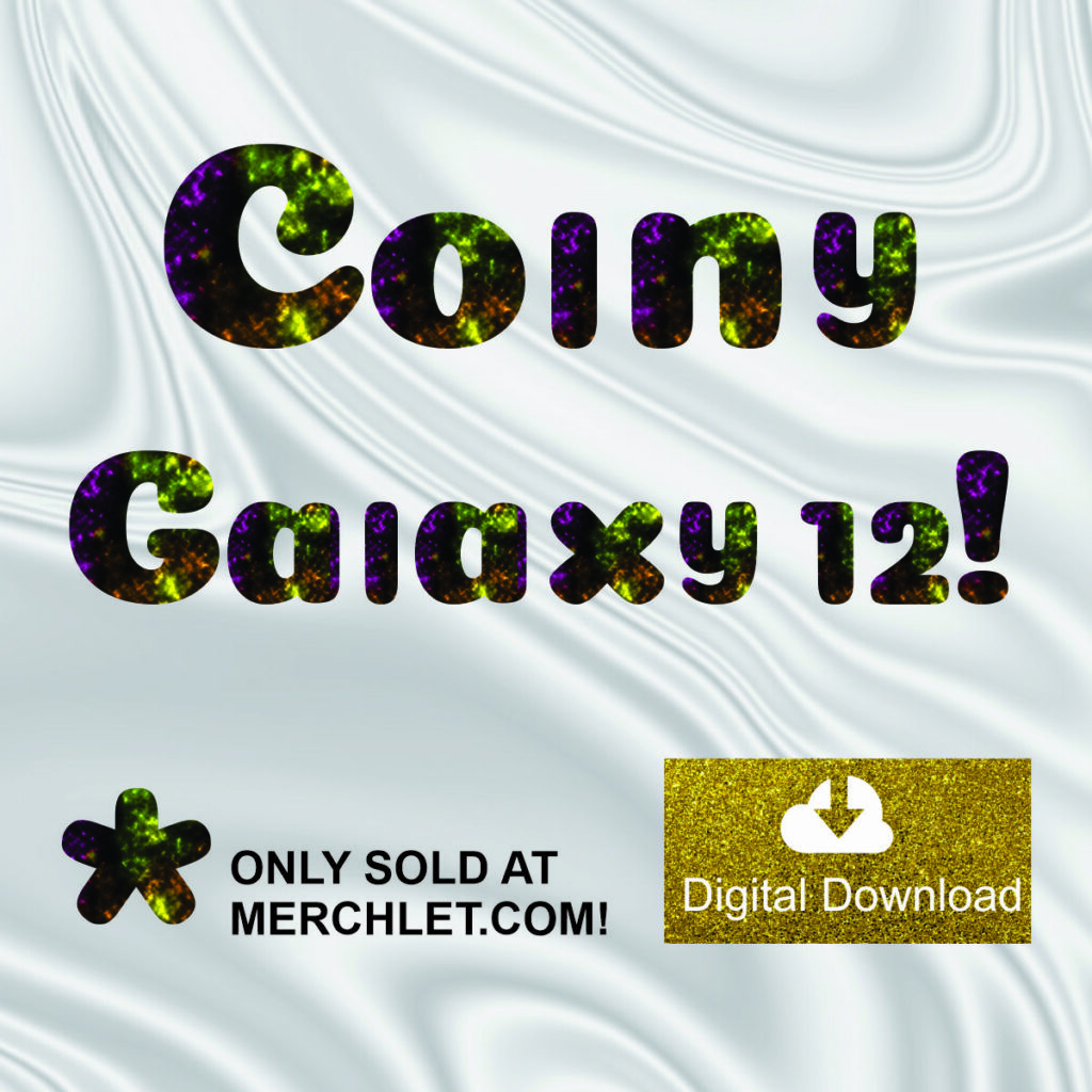 Coiny Galaxy 6 – DIGITAL Clipart Letters and Numbers - Merchlet