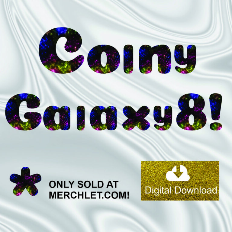 Coiny Galaxy 8 – DIGITAL Clipart Letters and Numbers - Merchlet